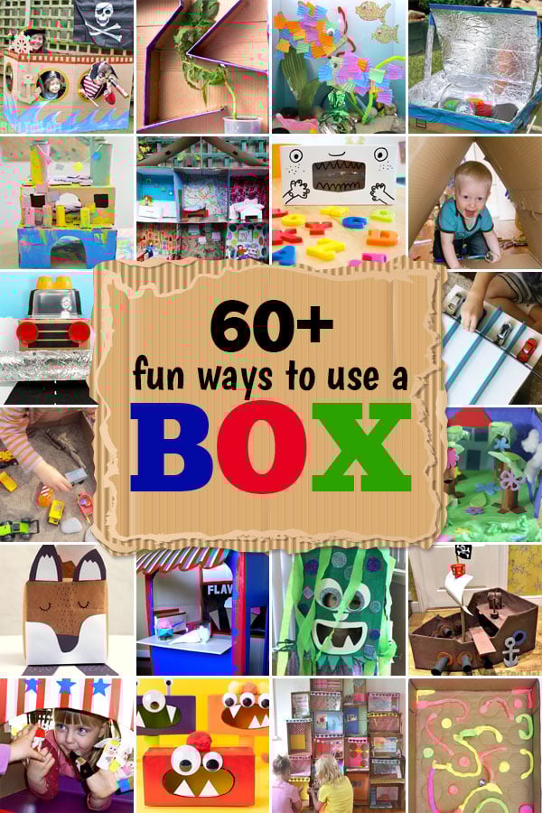 What to do with Cardboard Boxes: 60 FUN Box Activities and Crafts