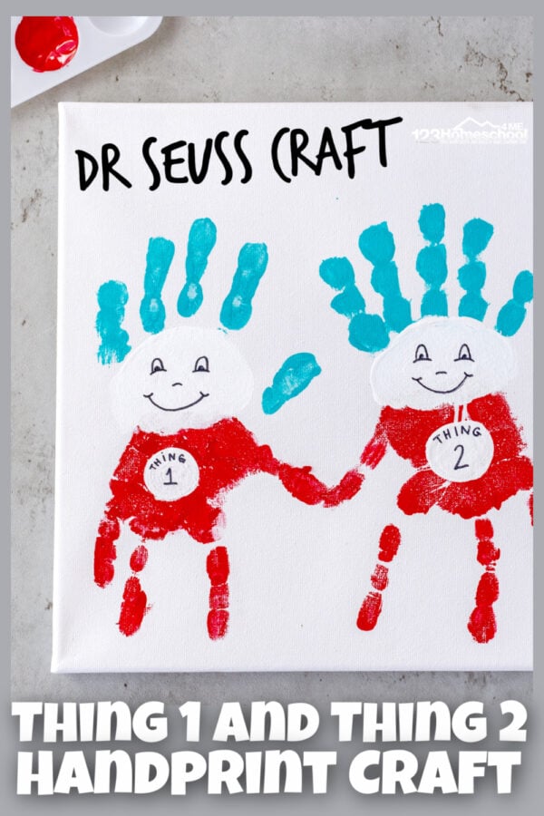 Adorable Dr Seuss Thing 1 and Thing 2 Handprint Craft