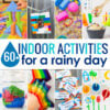 60 Indoor Activities for Families on a Rainy Day