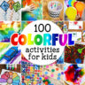 40 Amazing COLOR Activities for Kids
