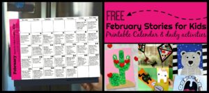 FREE February Books for Kids with Printable Activity Calendar