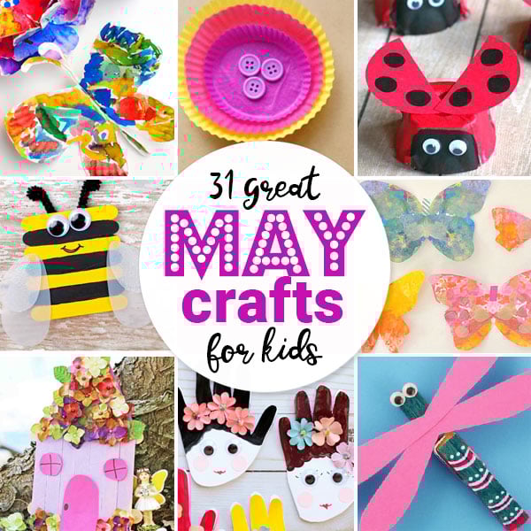 31 Fabulous May Activities for Kids