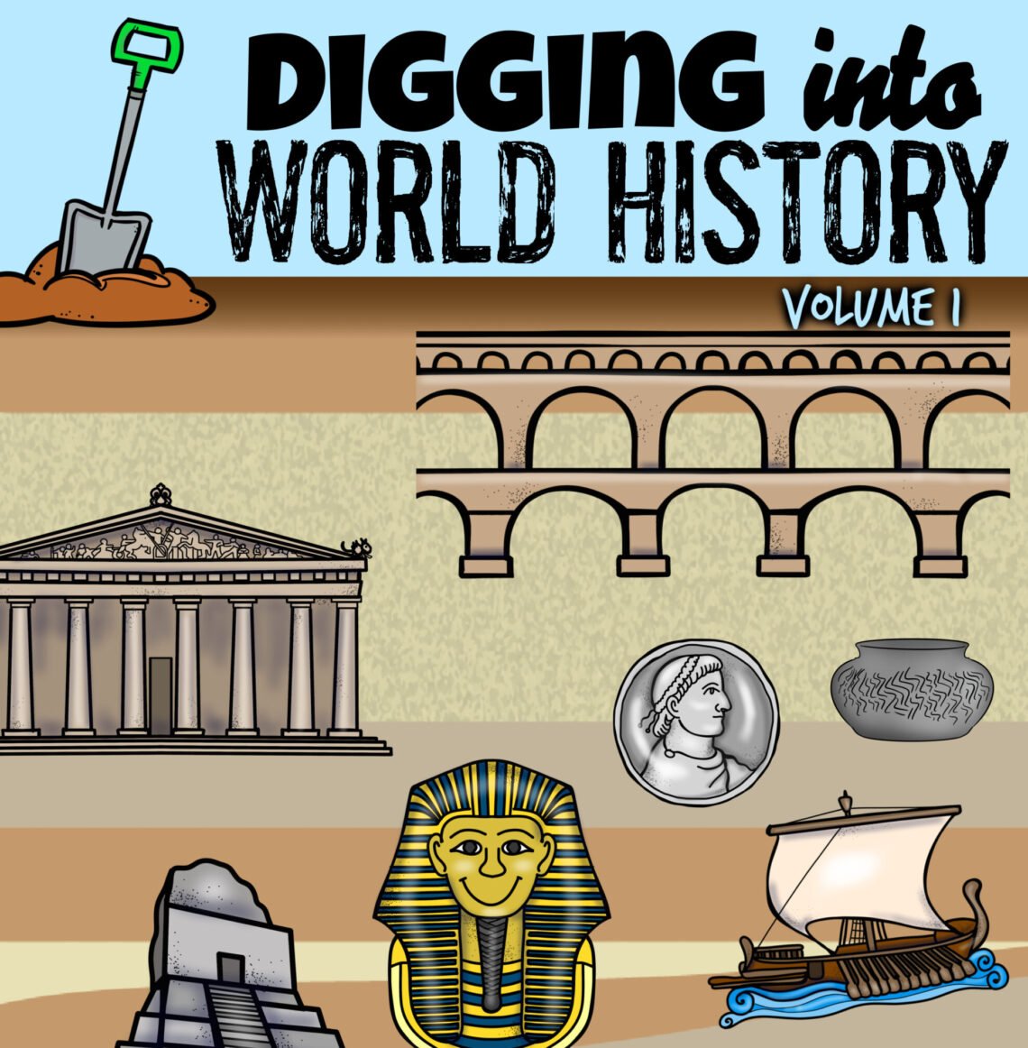 Digging into World History, Volume 1 - 123 Homeschool 4 Me