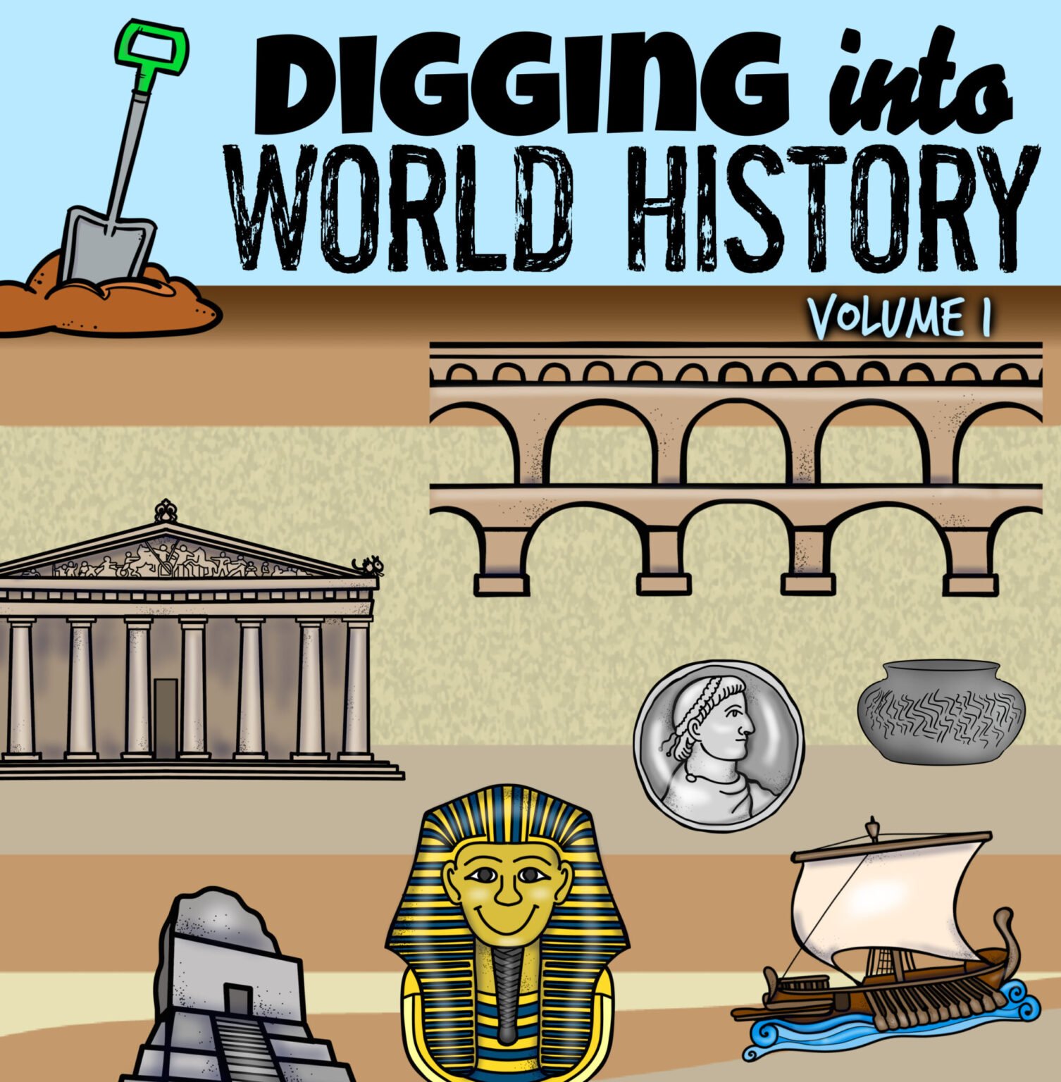 Digging into World History, Volume 1 - 123 Homeschool 4 Me