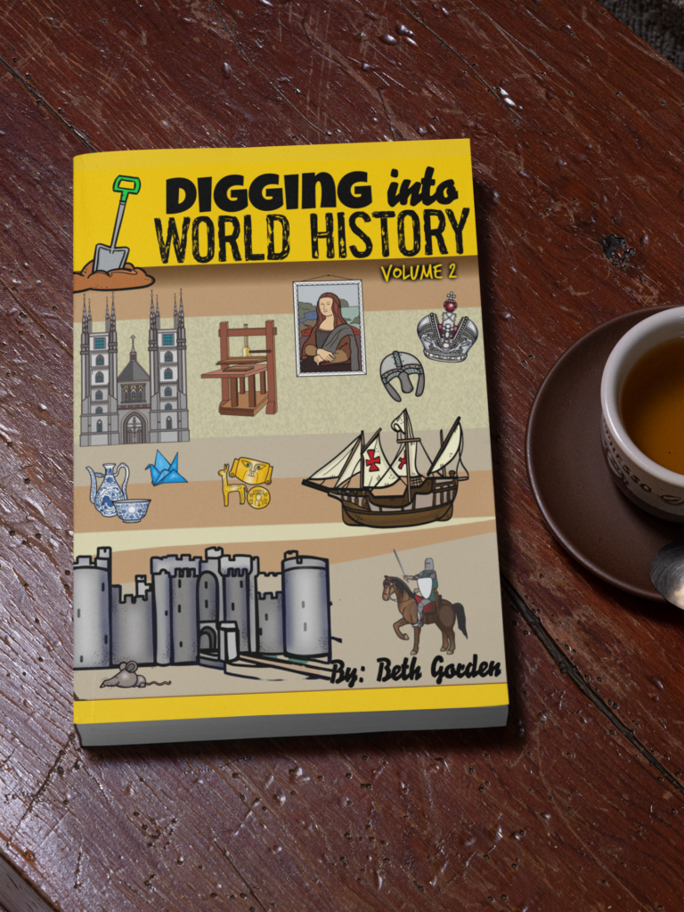 Digging into World History Vol. 2 - Dark Ages, Renaissance, Exploration