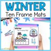 Ten Frame Games for Kindergarten: Winter Counting to 10